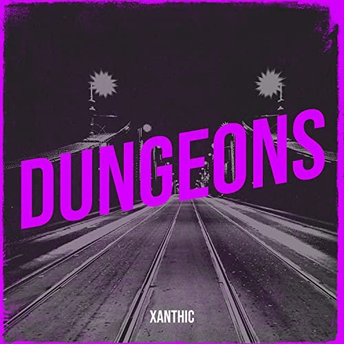 Play Dungeons by Xanthic on Amazon Music