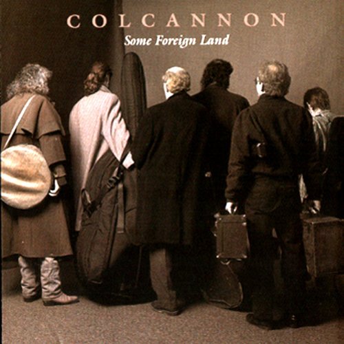 Amazon.com: Some Foreign Land : Colcannon: Digital Music