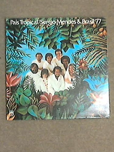 País Tropical LP (SP-4315): Sergio Mendes & Brasil '77: Amazon.com: Books