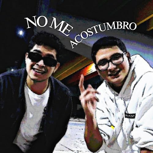 Écouter No Me Acostumbro par El Boyo & Jesus López sur Amazon Music ...