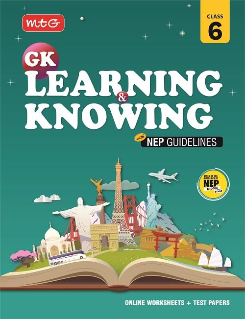 MTG Class-6 GK Learning & Knowing Book with NEP Guidelines | Also ...