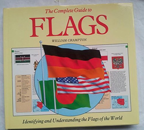 Complete Guide to Flags (Complete Guides): William Crampton ...