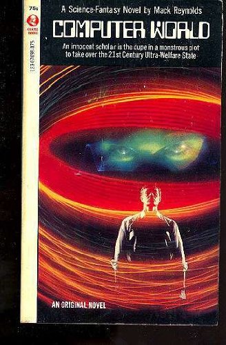 COMPUTER WORLD.: Reynolds, Ma ck [Pseudonym for Dallas McCord Reynolds ...