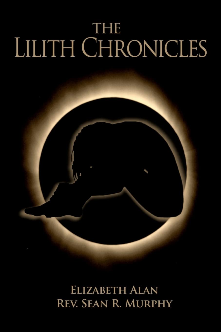 Amazon.com: The Lilith Chronicles: 9781461012115: Alan, Elizabeth ...