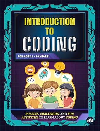 Buy Introduction to Coding: Puzzles, Challenges, and Fun Activities to ...