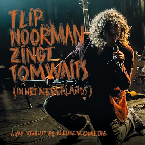 Amazon.com: Flip Noorman Zingt Tom Waits (In Het Nederlands) (Live ...
