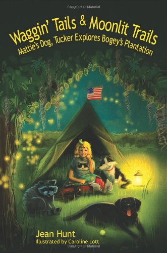 Waggin' Tails and Moonlit Trails: Hunt, Jean: 9781934216620: Amazon.com ...