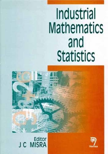 Buy Industrial Mathematics and Statistics Book Online at Low Prices in ...