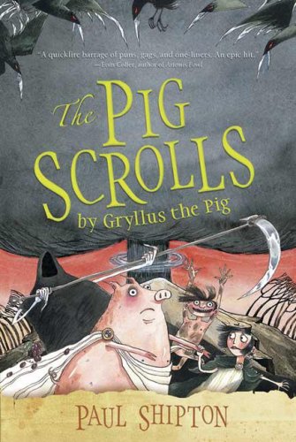 Amazon.com: The Pig Scrolls: 9780763633028: Shipton, Paul: Books