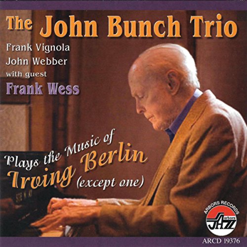 Play Plays The Music Of Irving Be by John/trio Bunch on Amazon Music
