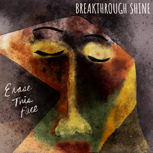 Amazon.co.jp: Erase This Face : Breakthrough Shine: デジタルミュージック