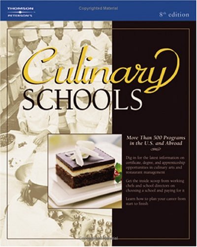 Culinary Schools 8th ed: Peterson's: 9780768915679: Amazon.com: Books
