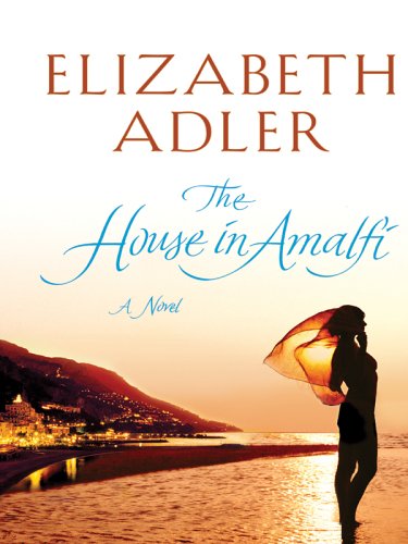 Amazon.com: The House In Amalfi: 9780786278404: Elizabeth Adler: Books