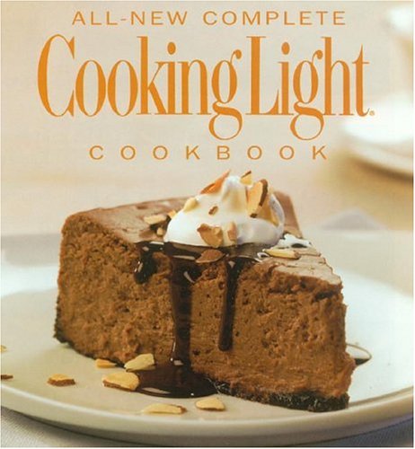 All-new Complete Cooking Light Cookbook: Cain, Anne C.: Amazon.com: Books