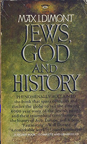 Jews, God and History: Dimont, Max I.: Amazon.com: Books