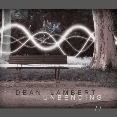 Amazon.com: Unbending : Dean Lambert: Digital Music
