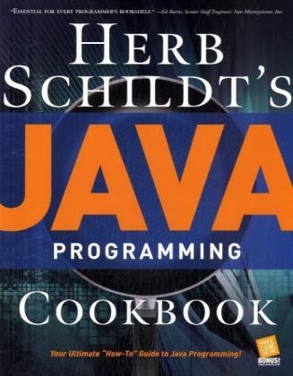 Herb Schildt's Java Programming Cookbook: Herbert Schildt: Amazon.com: Books