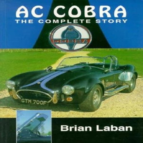 Ac Cobra: The Complete Story: Brian Laban: 9781861260130: Amazon.com: Books