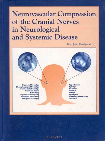 Amazon | Neurovascular Compression of the Lower Cranial Nerves | Hamlyn ...