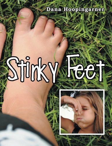 Stinky Feet: Hoopingarner, Dana: 9781462731282: Amazon.com: Books