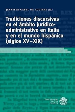 Tradiciones discursivas en el ámbito jurídico-administrativo en Italia ...
