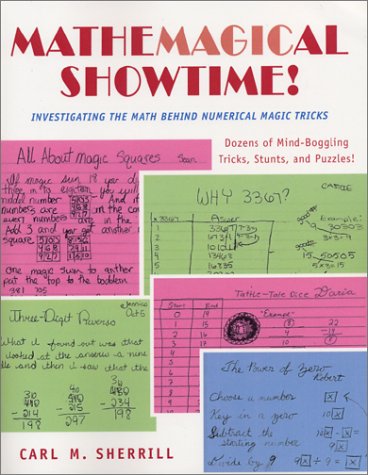 Mathemagical Showtime! Investigating the Math Behind Numerical Magic ...