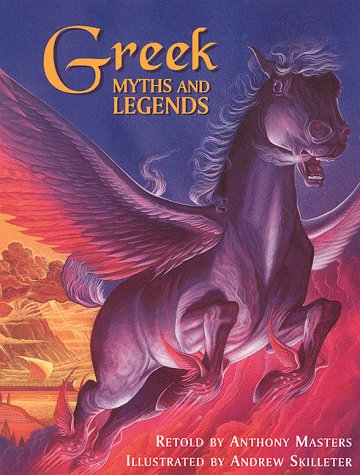 Greek Myths and Legends: Masters, Andrew: 9780872266094: Amazon.com: Books
