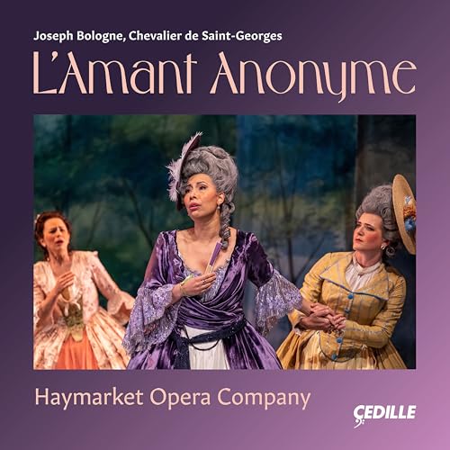 Play Joseph Bologne Chevalier de Saint-Georges: L'Amant anonyme by Haymarket Opera Company ...