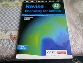 Revise A2 Chemistry for Salters (OCR A Level Chemistry B): Amazon.co.uk ...