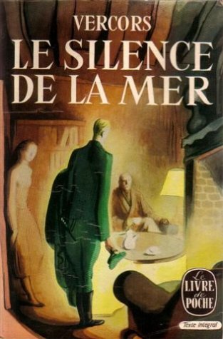 Le silence de la mer: Vercors: Amazon.com: Books