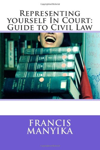 Buy Representing Yourself in Court: Guide to Civil Law Book Online at ...