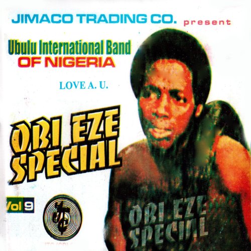 Amazon.com: Obi Eze Special, Vol. 9 : Ubulu International Band of Nigeria: Digital Music