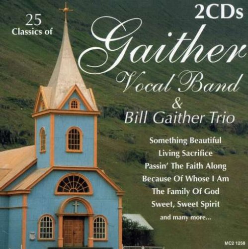Gaither Vocal Band - Gaither Vocal Band & Bill Gaither Trio - Amazon ...
