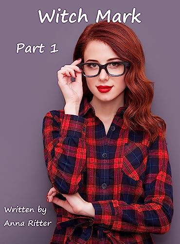 Witch Mark (The Witch Mark Series Book 1) - Kindle edition by Ritter ...