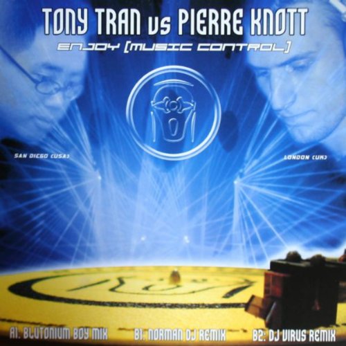 Play Enjoy Music Control by Tony Tran & Pierre Knott on Amazon Music