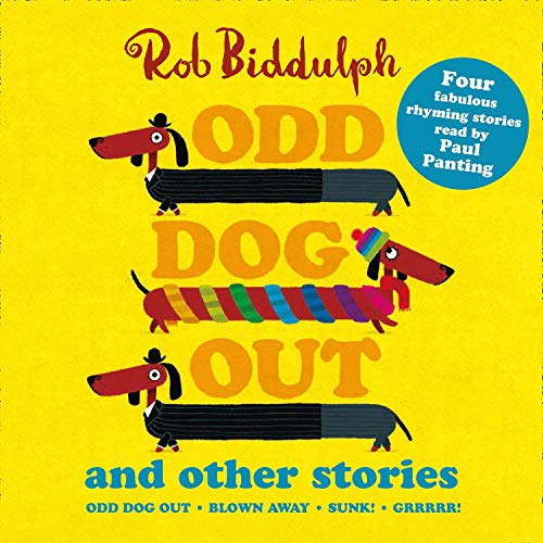 Odd Dog Out and Other Stories (Audio Download): Rob Biddulph, Paul ...