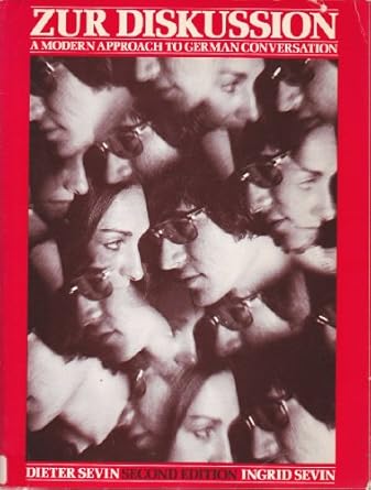 Zur Diskussion: A modern approach to German conversation: Sevin, Dieter ...