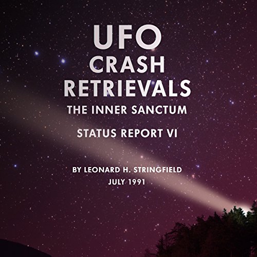 Amazon.com: UFO Crash Retrievals: The Inner Sanctum: Status Report VI ...
