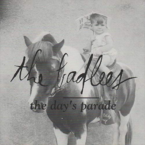 Play The Day's Parade by The Badlees on Amazon Music