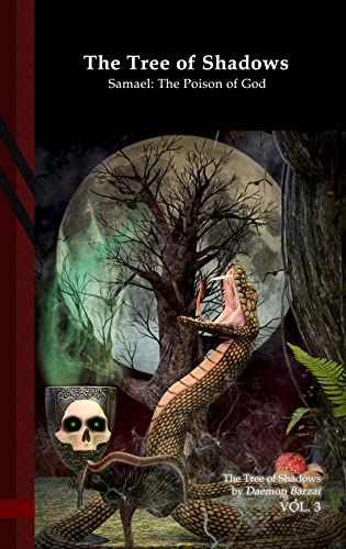 The Tree of the Shadows: Samael: The Poison of God - Kindle edition by ...