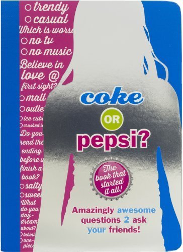 Coke or Pepsi?: The Book That Started It All! by Mickey Gill (2014-01 ...