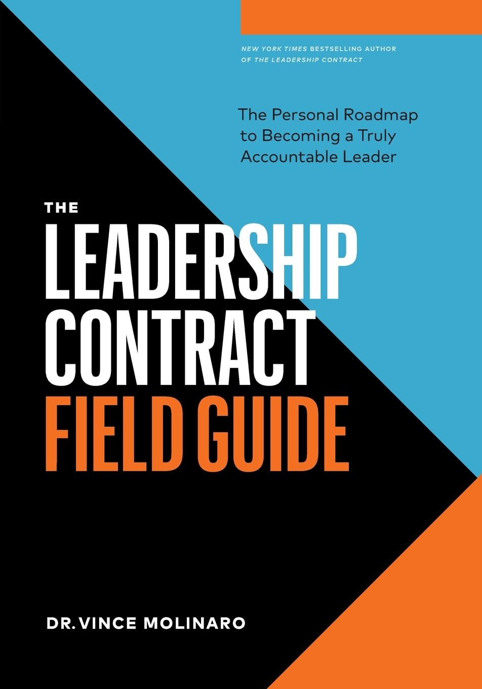 Amazon.com: The Leadership Contract Field Guide: The Personal Roadmap ...