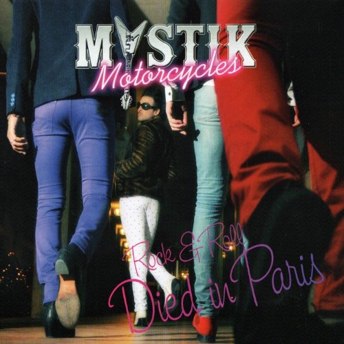 Play Rock and Roll Died In Paris by Mystik Motorcycles on Amazon Music