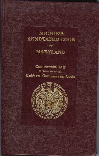 Michie's Annotated Code of Maryland: Matthew Bender: 9780820595467 ...