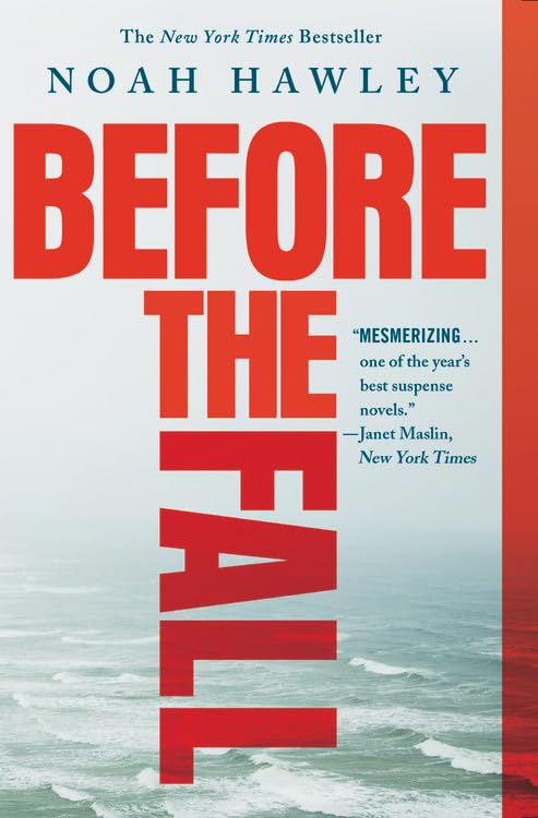 Amazon.com: Before the Fall: 9781455561797: Hawley, Noah: Books