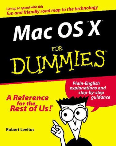 Mac OS X For Dummies: 9780764507069: Computer Science Books @ Amazon.com