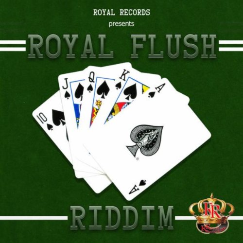 Play Royal Flush Riddim by VARIOUS ARTISTS on Amazon Music