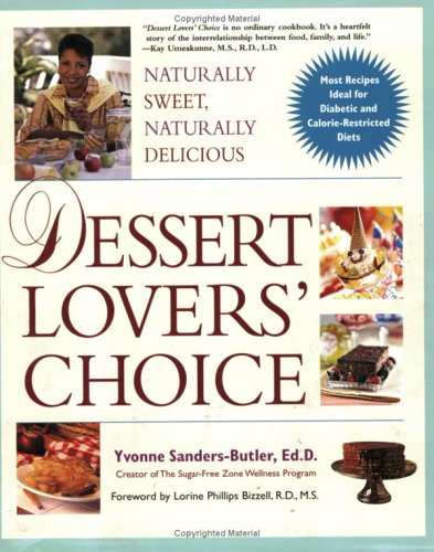 Dessert Lovers' Choice: Naturally sweet, naturally delicious: Sanders ...