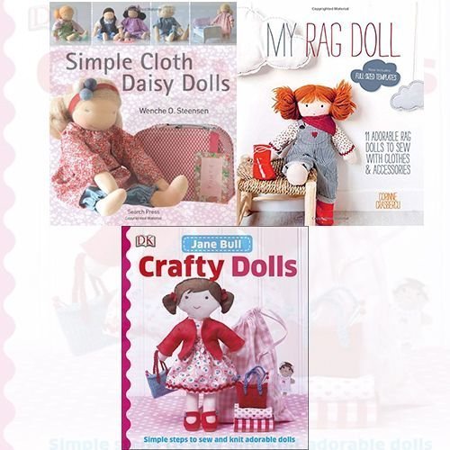 My Rag Doll, Crafty Dolls and Simple Cloth Daisy Dolls 3 Books Bundle ...