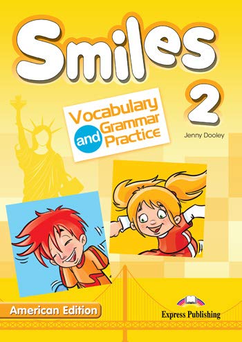 Smiles 2 American Edition - Vocabulary & Grammar Practice: Jenny Dooley ...